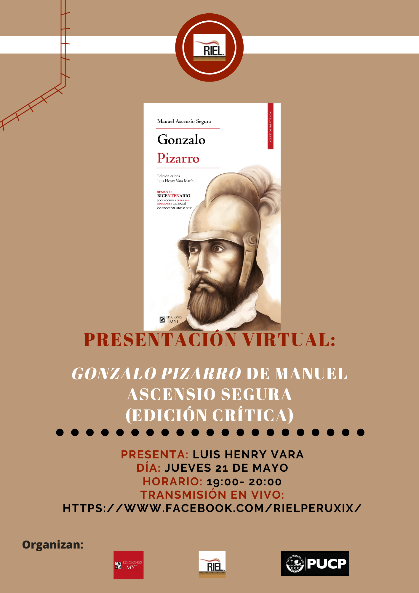 PRESENTACIÓN VIRTUAL DE "GONZALO PIZARRO" DE MANUEL ASCENSIO SEGURA ...